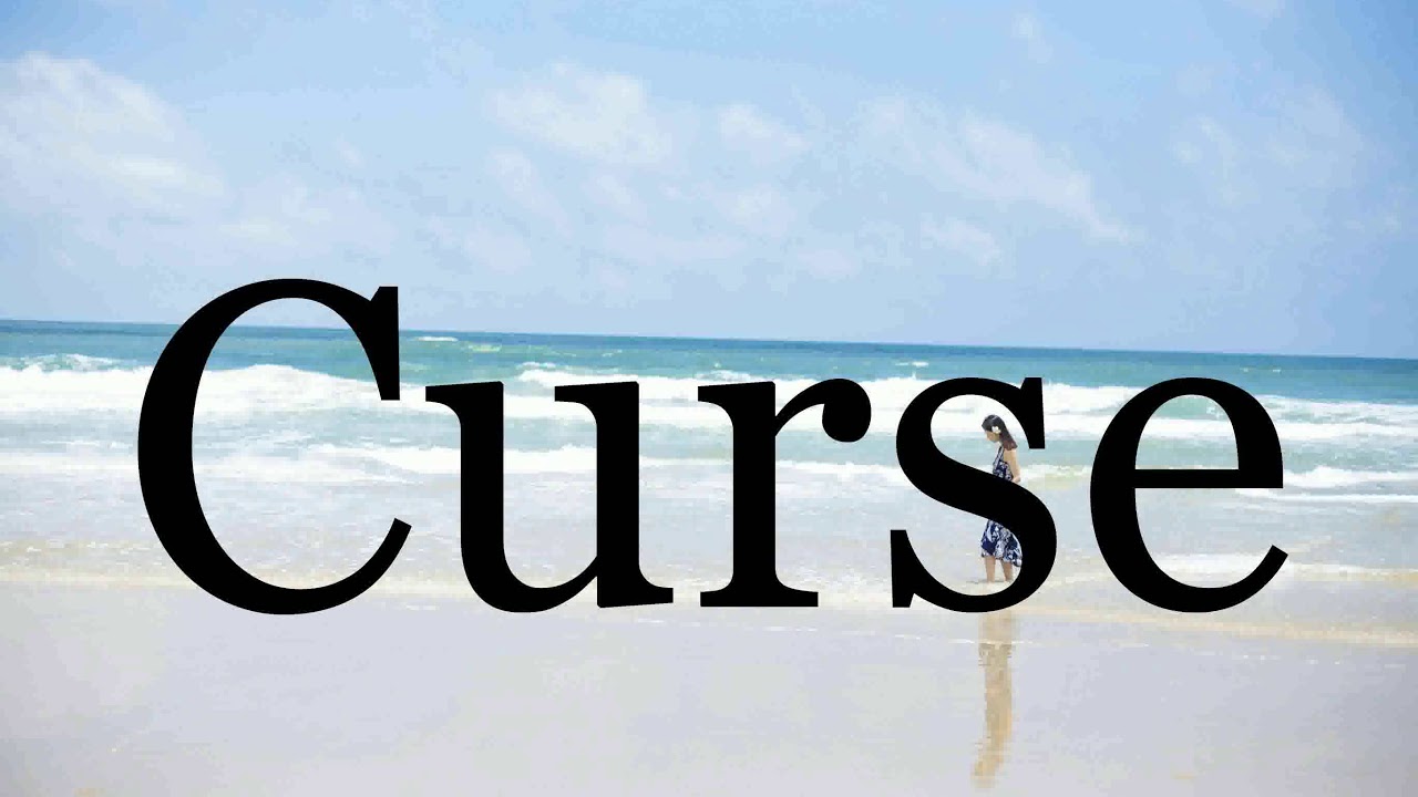 How To Pronounce Curse🌈🌈🌈🌈🌈🌈Pronunciation Of Curse - YouTube
