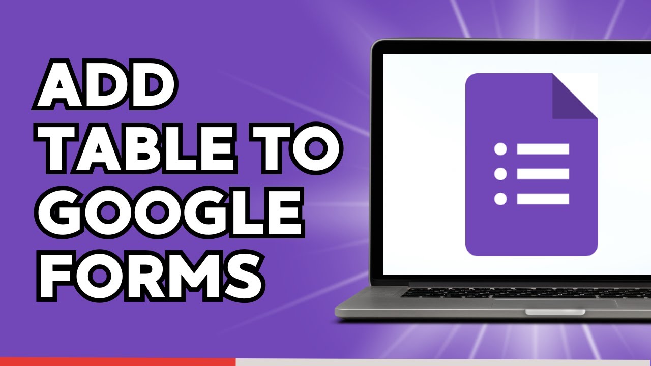 How to Add Table to Google Forms - YouTube