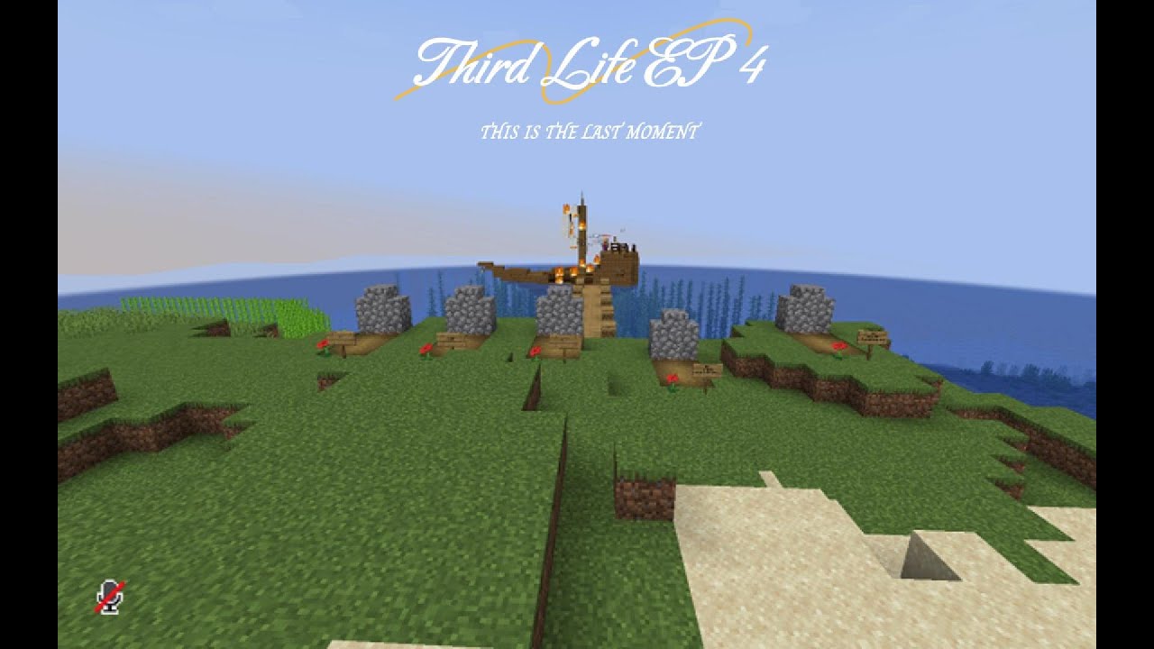 Third Life EP 4 The End To A New Beginning - YouTube