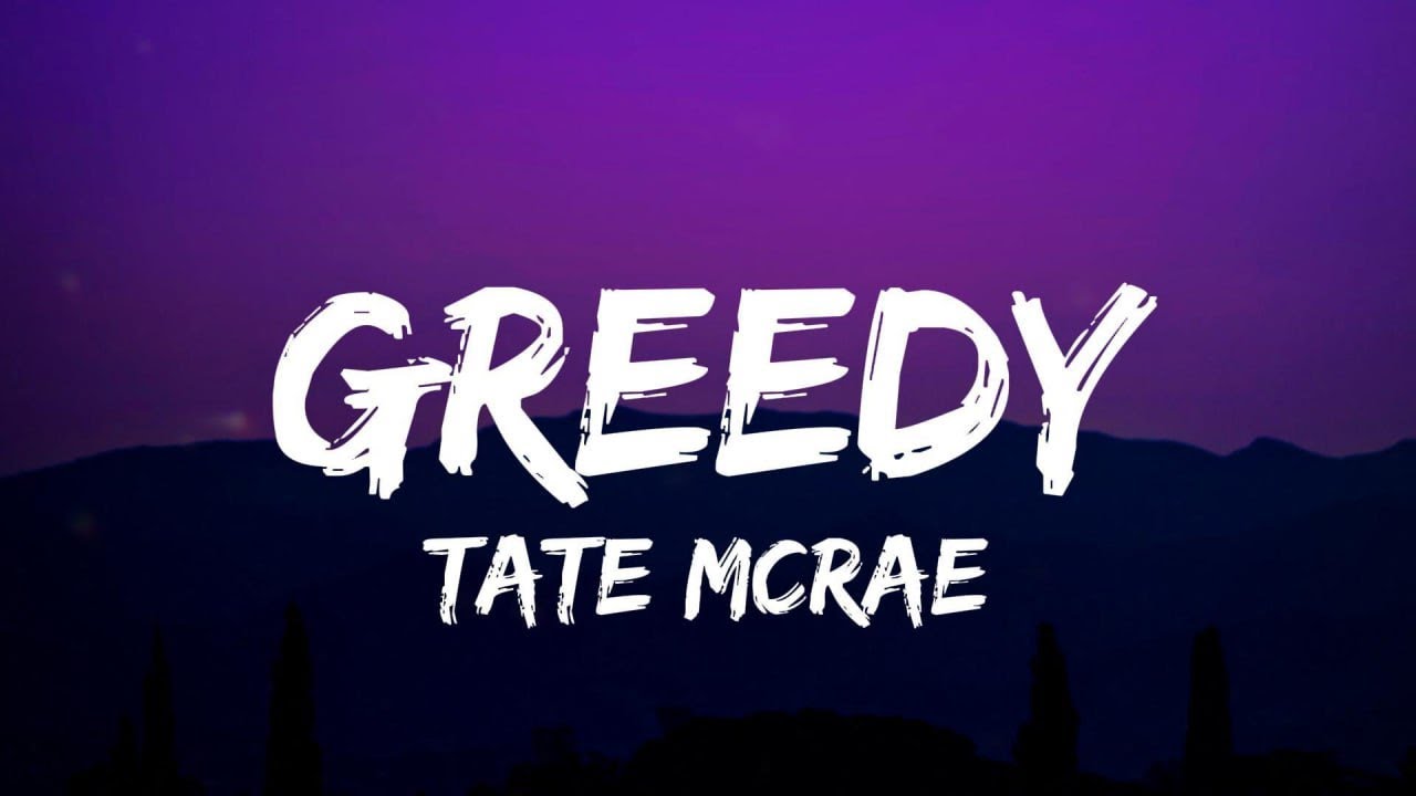 Tate McRae - Greedy (Lyrics) #music #songs #lyrics - YouTube