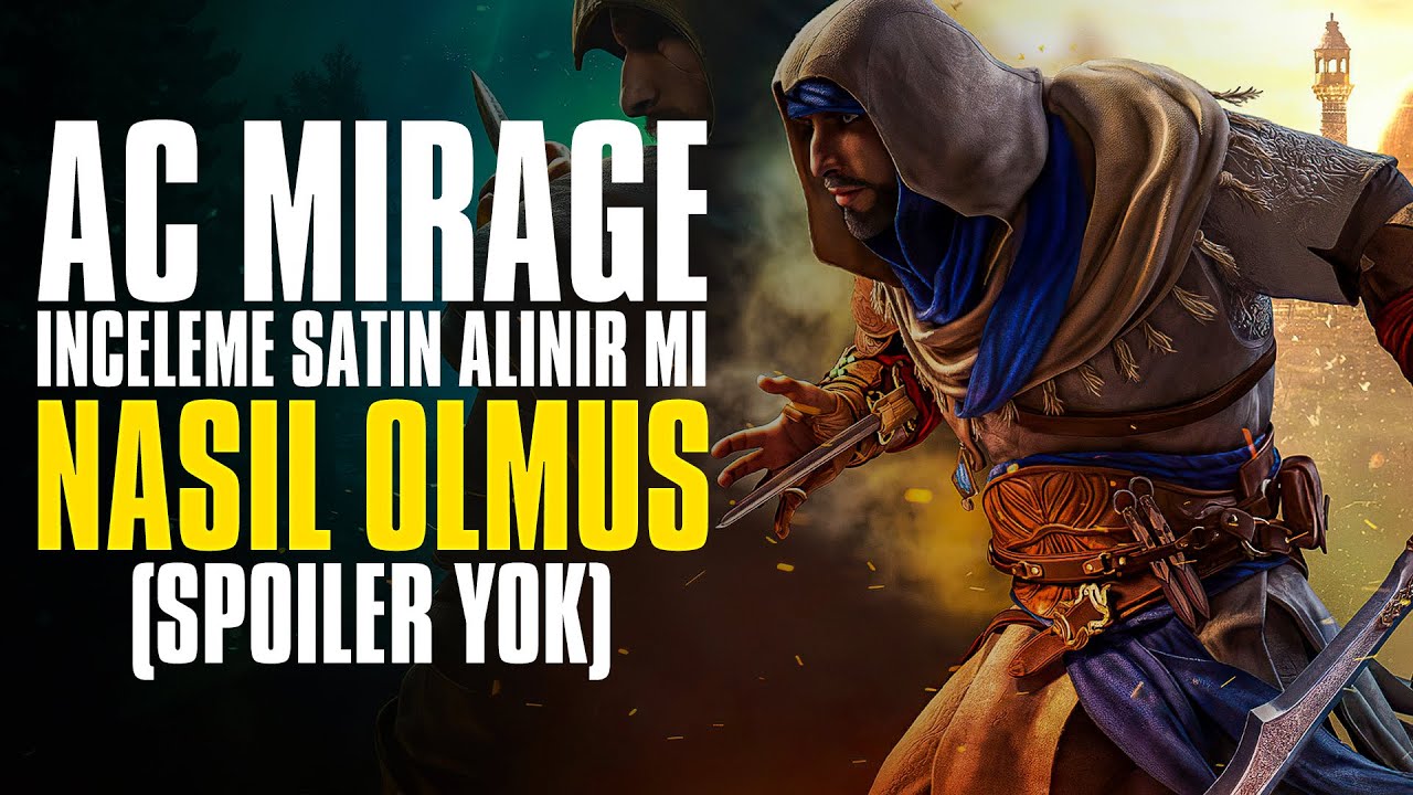 AC Mirage İnceleme Satın Alınır Mı? Nasıl Olmuş? (AC Mirage İnceleme ...