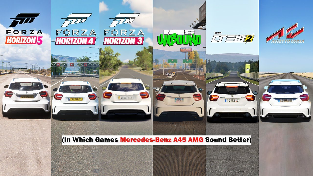 Mercedes-Benz A45 AMG Comparison - FH5, FH4, FH3, NFS Unbound, NFSH ...