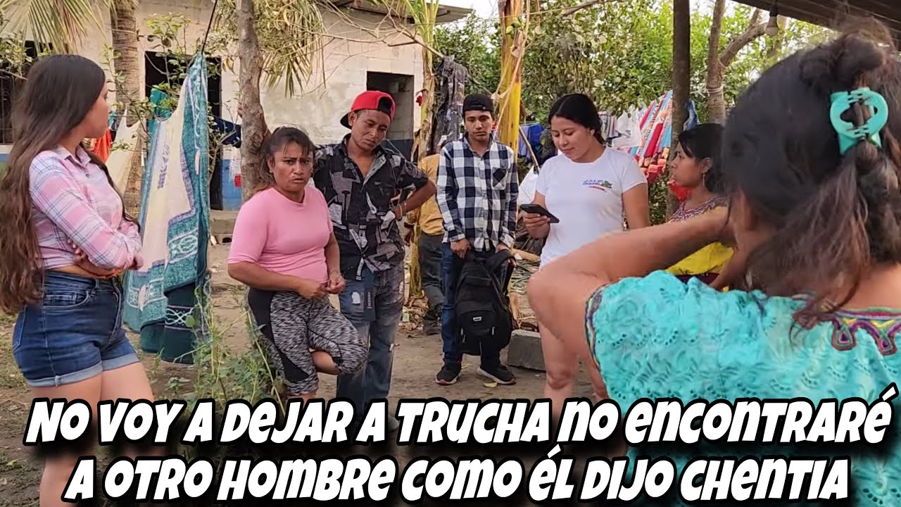 Yo mantengo a trucha porque me hace el ñaca ñaca bien rico dijo chentia ...