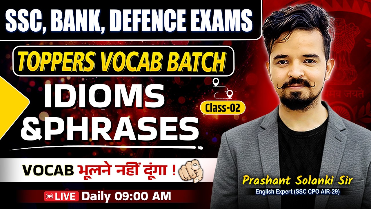 Idioms and Phrases 📚 Toppers Vocab Batch | Class 02 | For SSC, Bank ...
