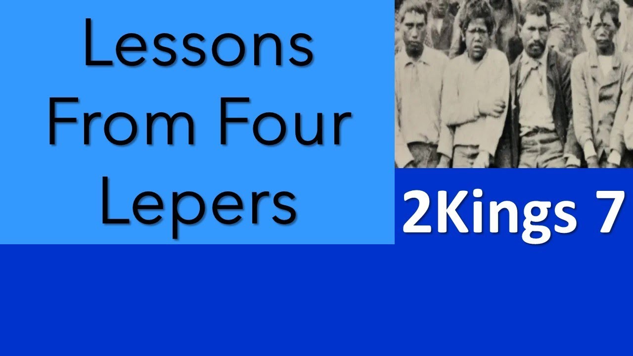 June 9 Lessons From Four Lepers - YouTube