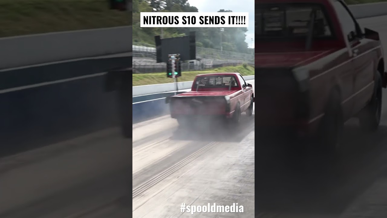 NITROUS S10 SPRAYS IT ALL!!! - YouTube