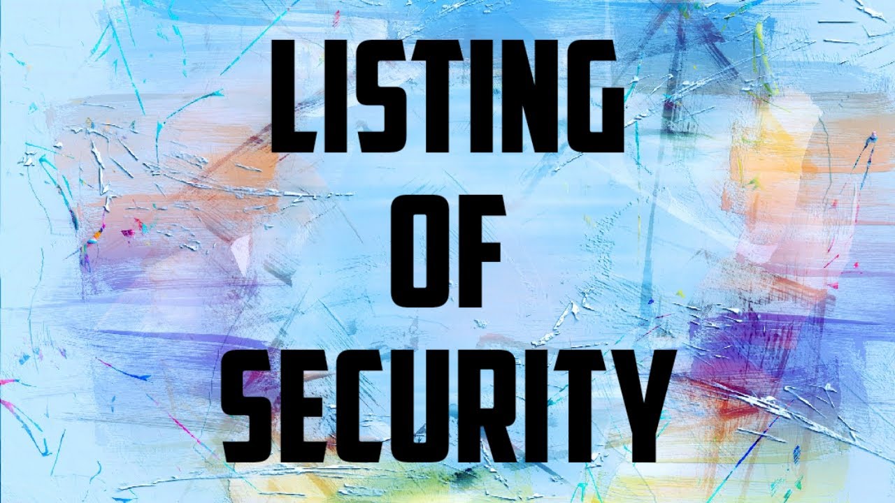 Listing of Security - YouTube