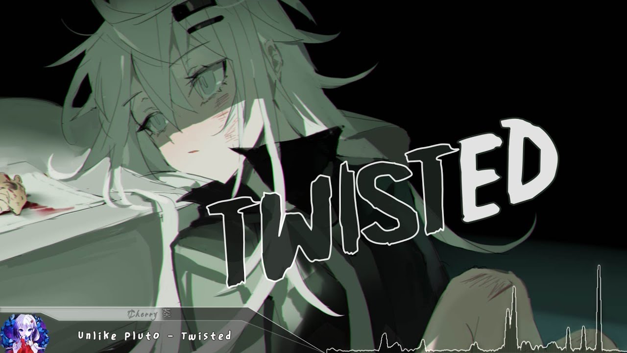 Nightcore - Twisted - (Lyrics) - YouTube