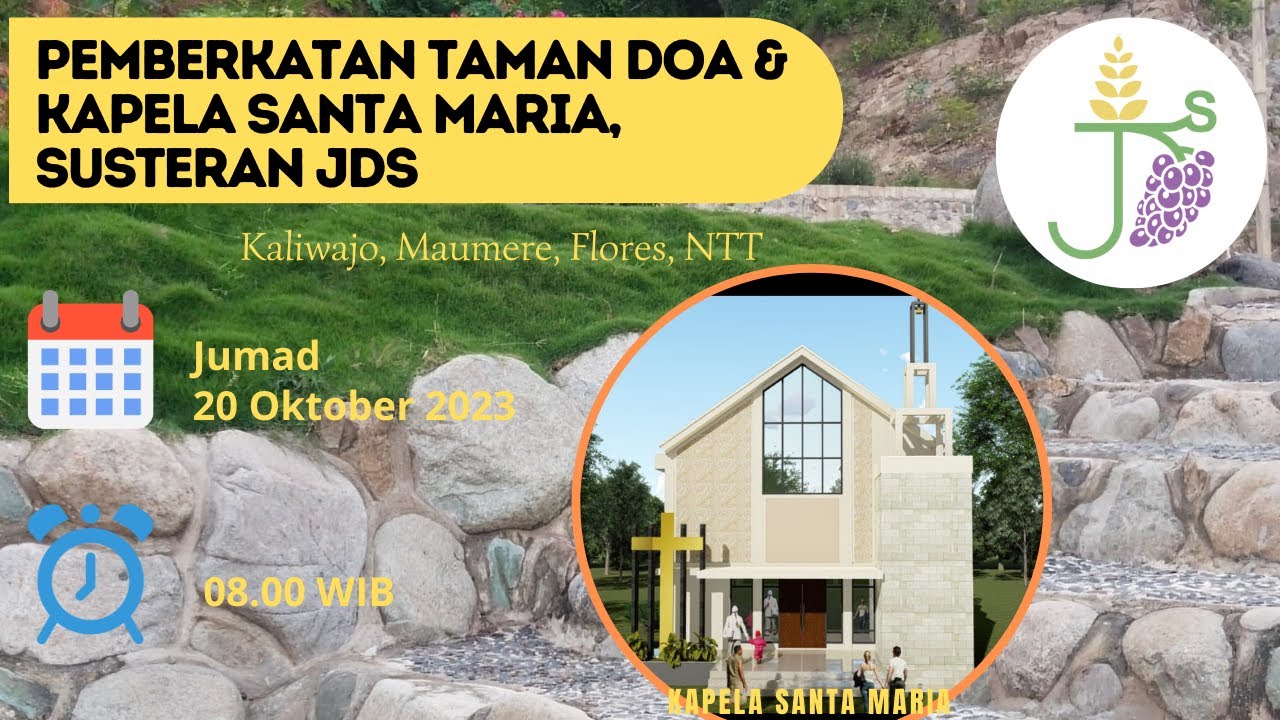 PEMBERKATAN TAMAN DO'A & KAPELA SANTA MARIA | SUSTERAN JDS - YouTube
