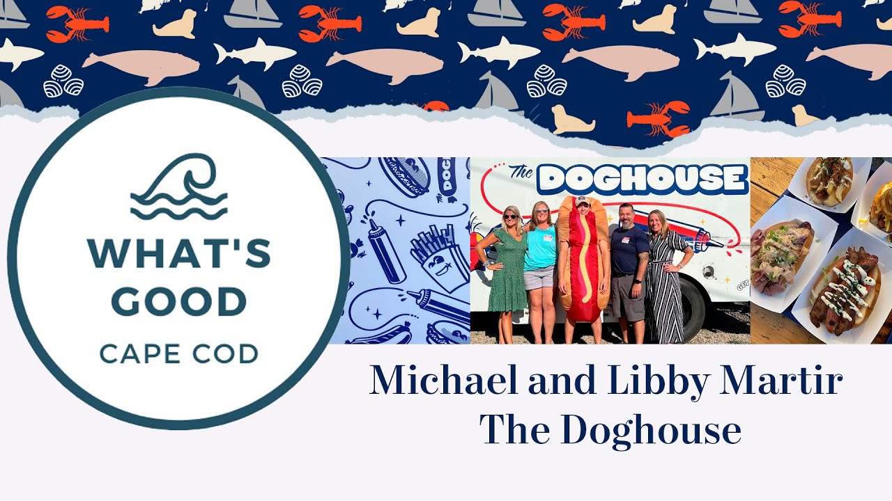 What's Good Cape Cod Season 3 Episode 12 : The Doghouse in Dennis Port ...