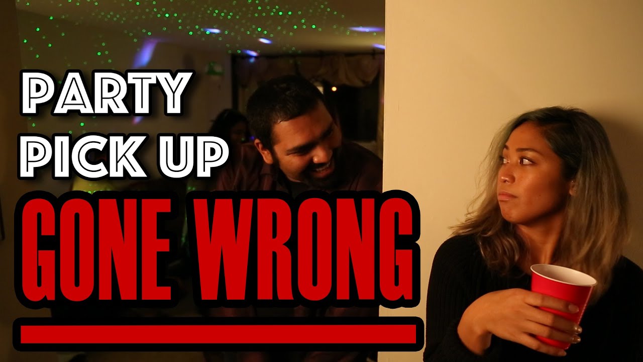 Party Pick Up GONE WRONG - YouTube