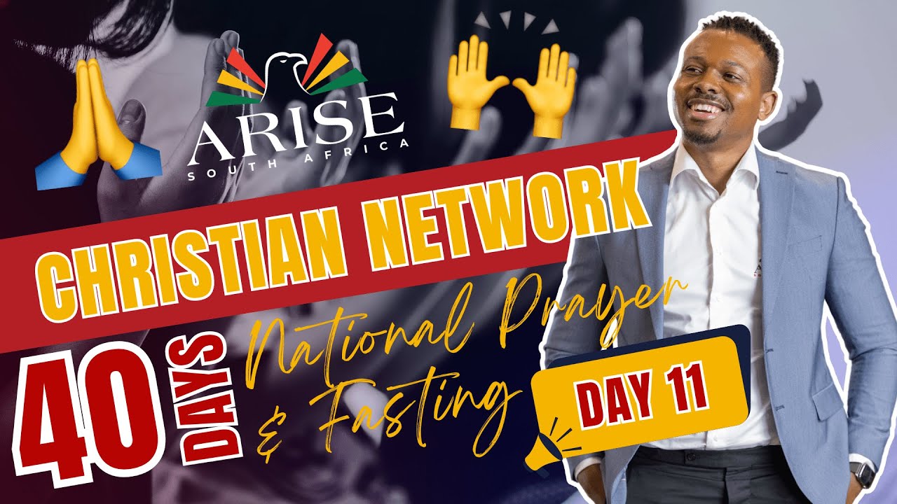 Arise Christian Network 40 Days National Prayer & Fasting - YouTube