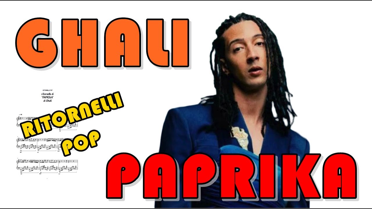 PAPRIKA - GHALI - ritornello al pianoforte - YouTube