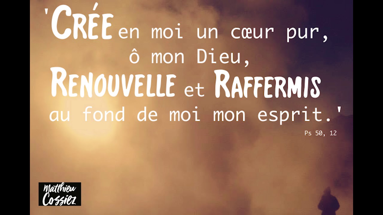 Psaume 50, Louange, Chant Chrétien - YouTube