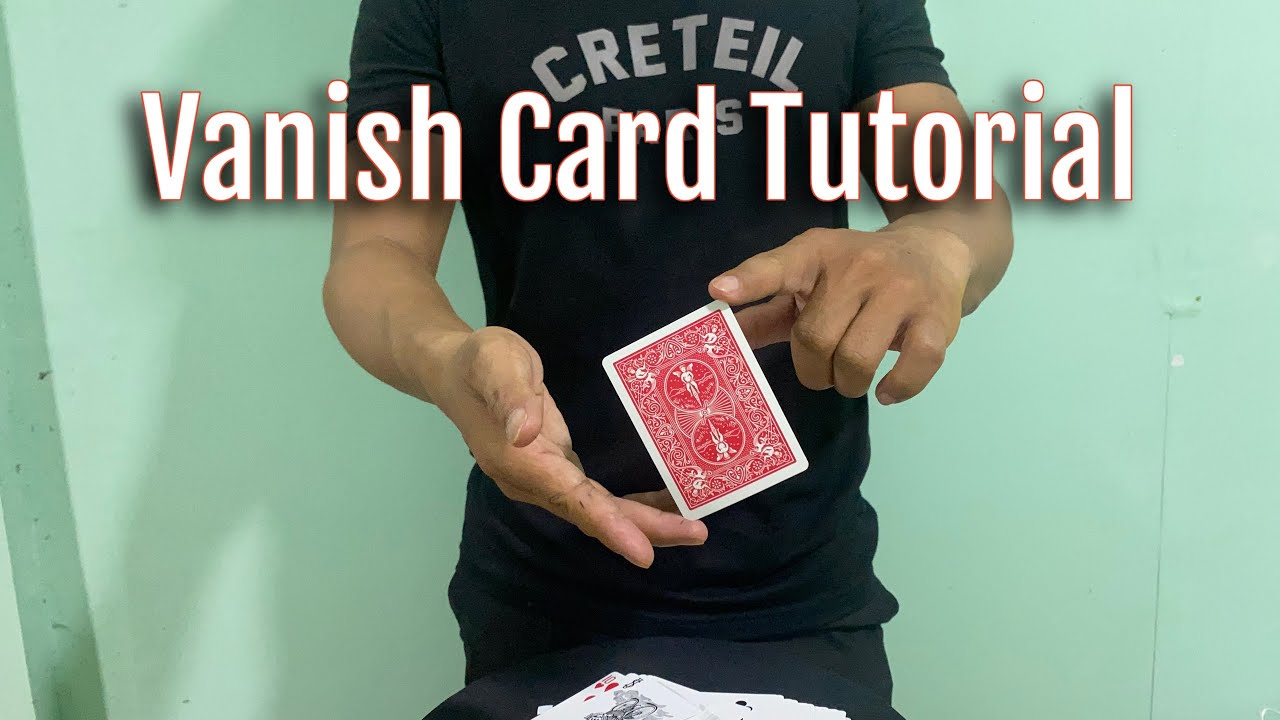 Vanish Card Magic Tutorial - YouTube