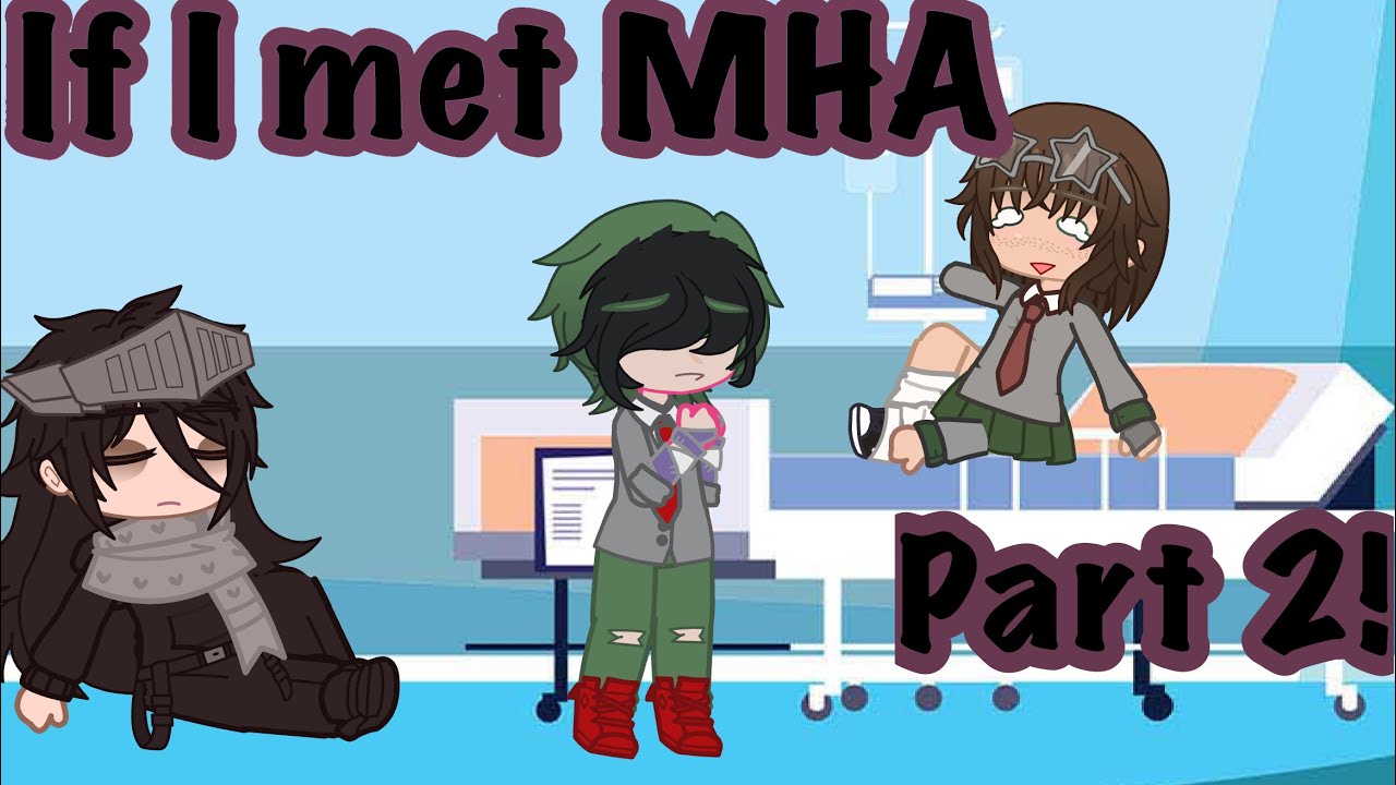 If I met MHA || Episode 2: It's arm-possible! - YouTube