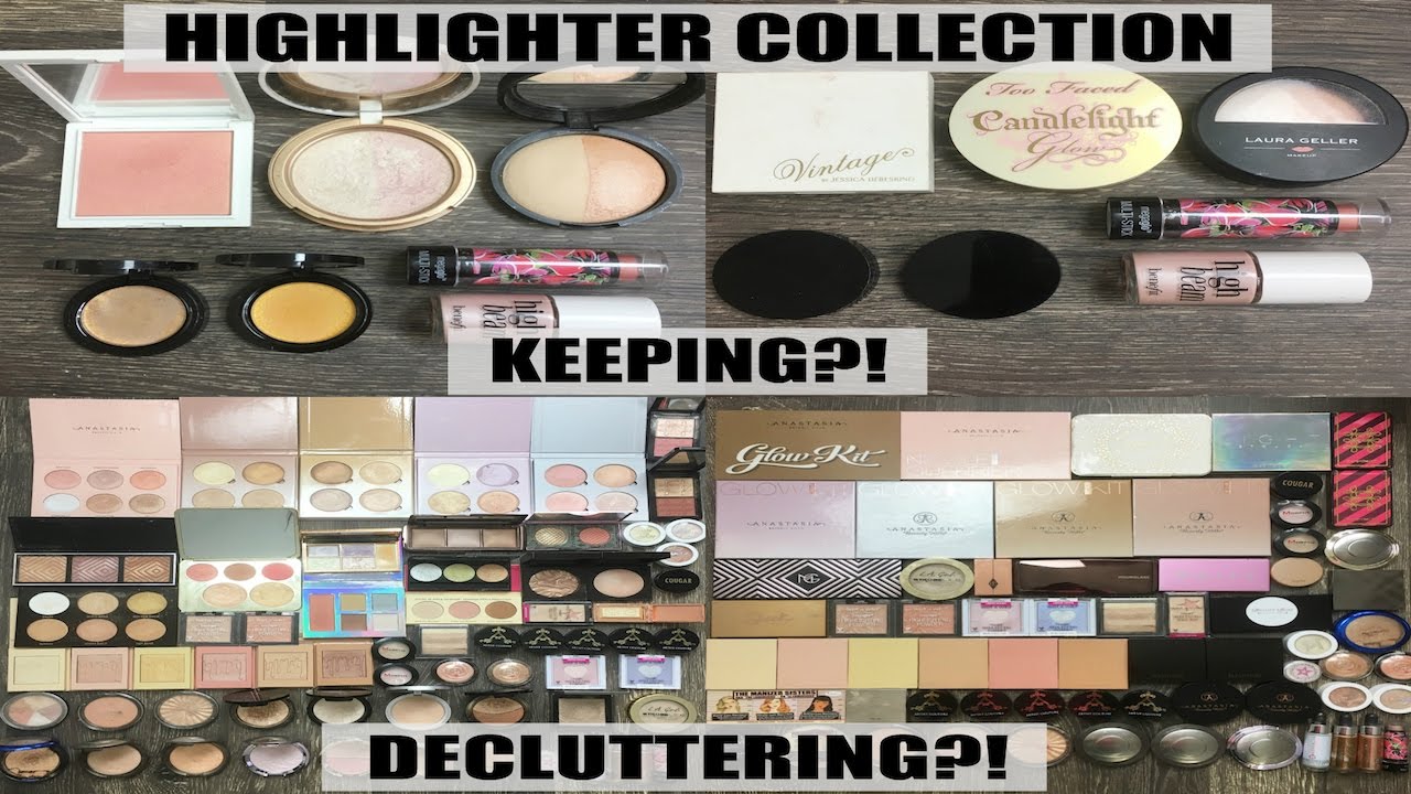 Makeup Collection + Declutter | Highlighters - YouTube