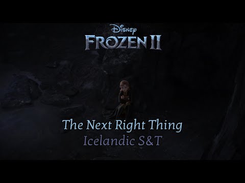 Frozen 2 - The next right thing (Icelandic S&T) - YouTube