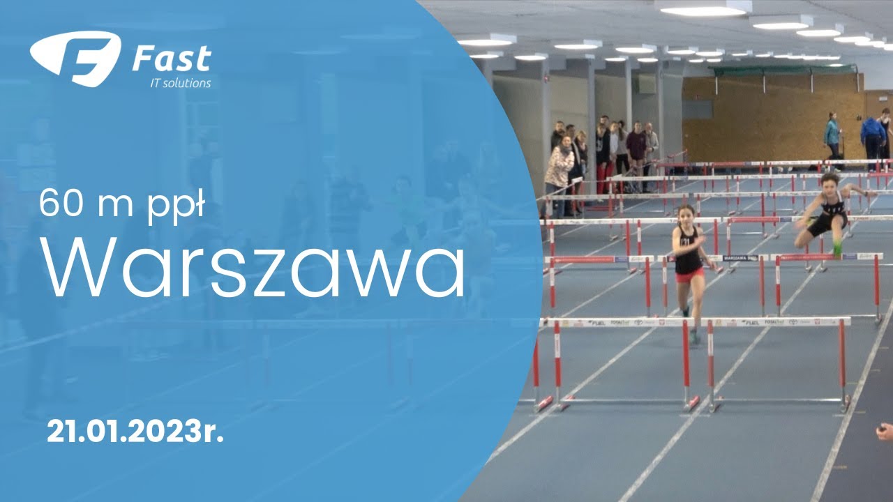 Biegi przez płotki - 60 m ppł - Warszawa - 21 stycznia 2023 - YouTube