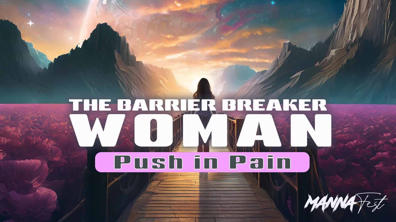 The Barrier Breaker Woman - Push in Pain | Dr. Marcia Bailey ...