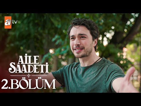 Aile Saadeti 2. Bölüm @atvturkiye
