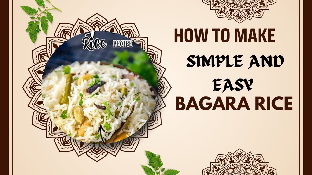 Easy and simple Bagara rice 🍚 recipe - YouTube