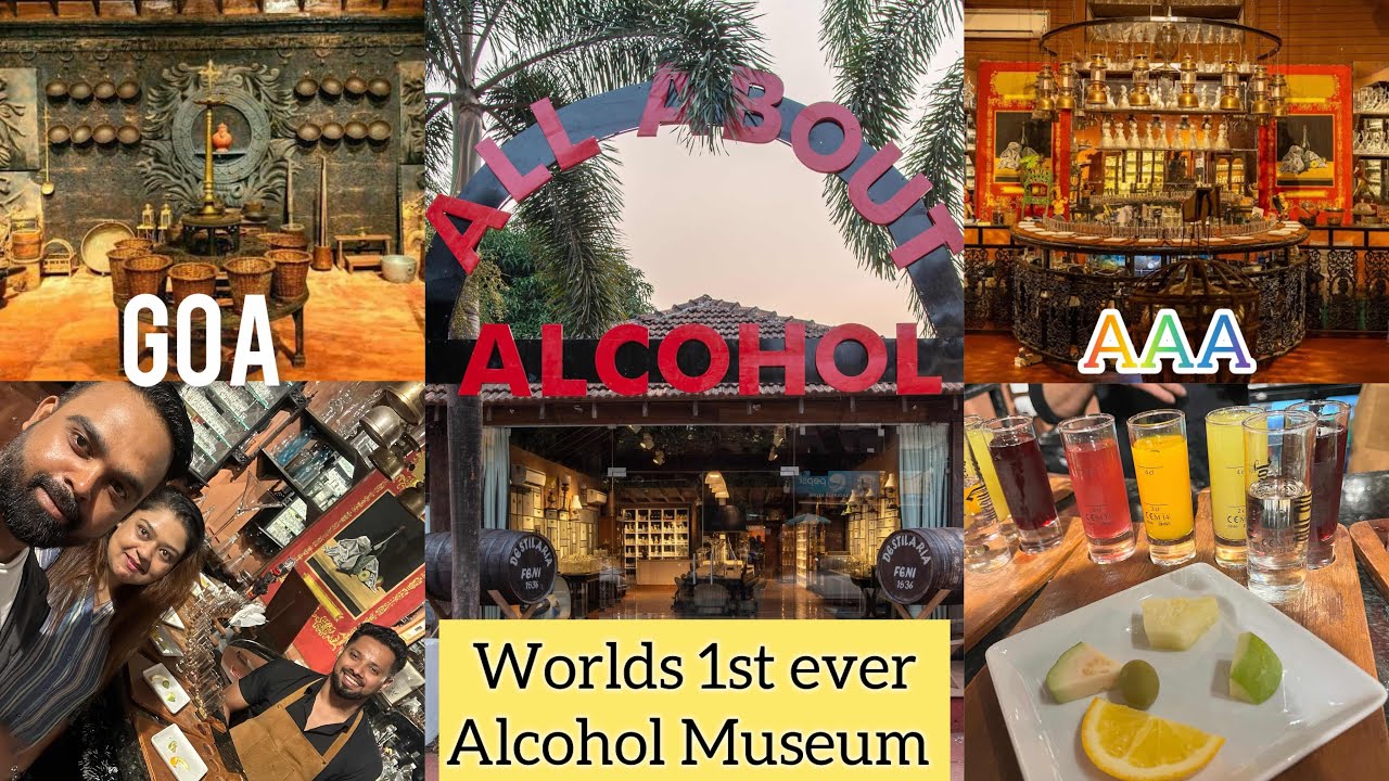 AAA All About Alcohol- World’s first and only Alcohol Museum in India ...