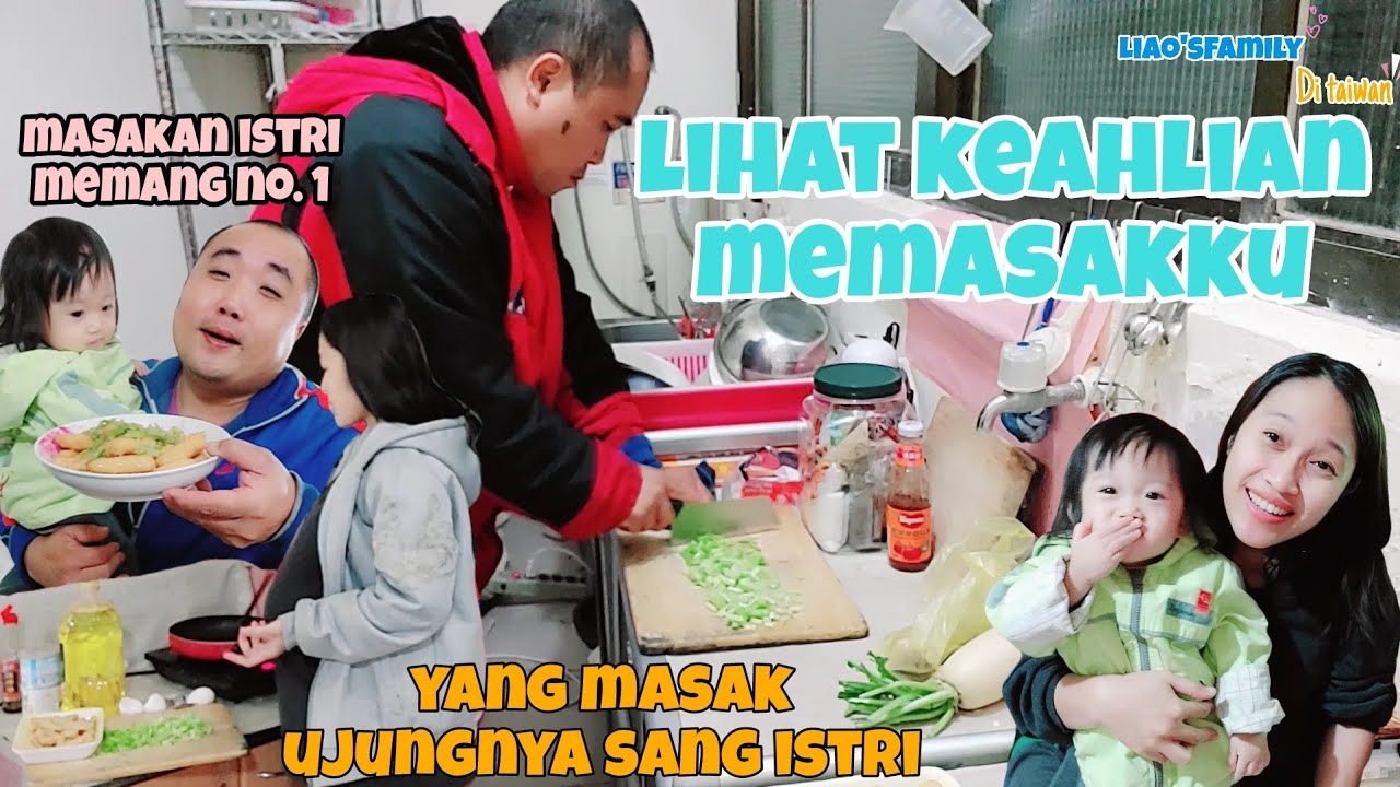 KATANYA SUAMI TAIWAN LEBIH PINTAR MASAK UJUNGNYA ISTRI INDONESIANYA YANG TURUN TANGAN - YouTube