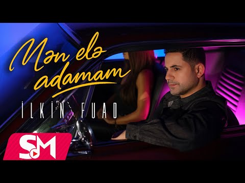 İlkin Fuad - Men Ele Adamam 2026 (Official Music Video)