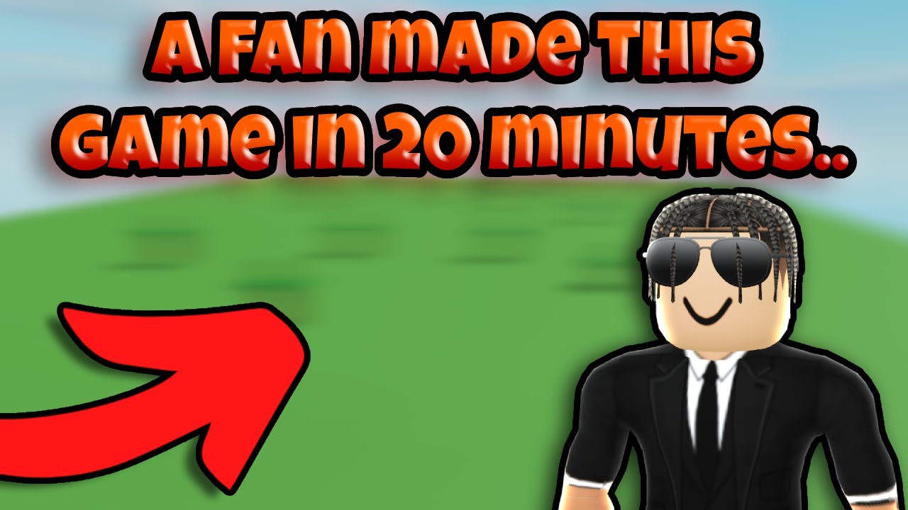 A Fan Made This Game In 20 MINUTES.. (Roblox) - YouTube