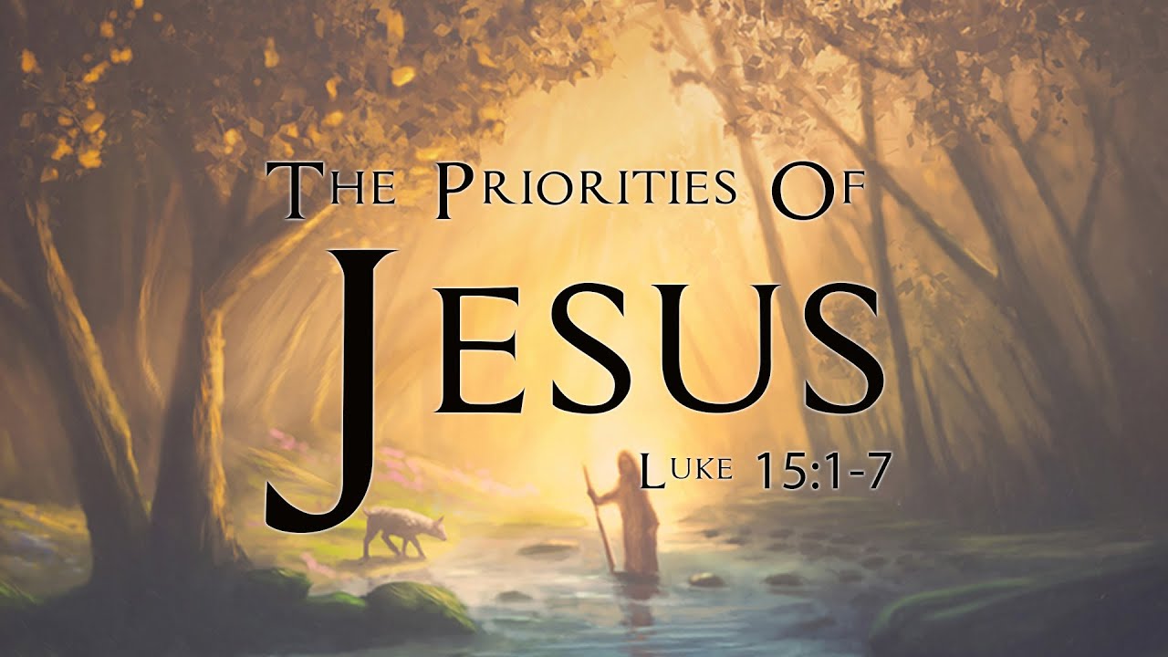 The Priorities of Jesus - YouTube