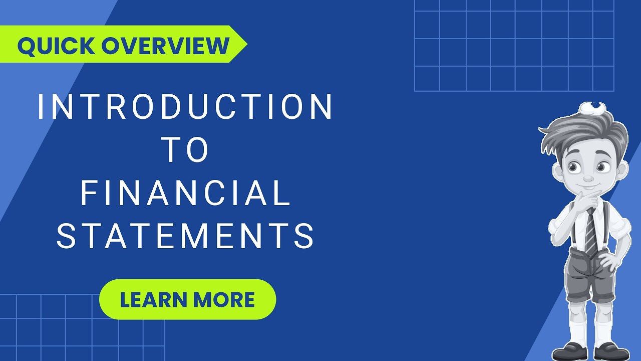Introduction to Financial Statements In Less Than 10 Minutes. With a ...