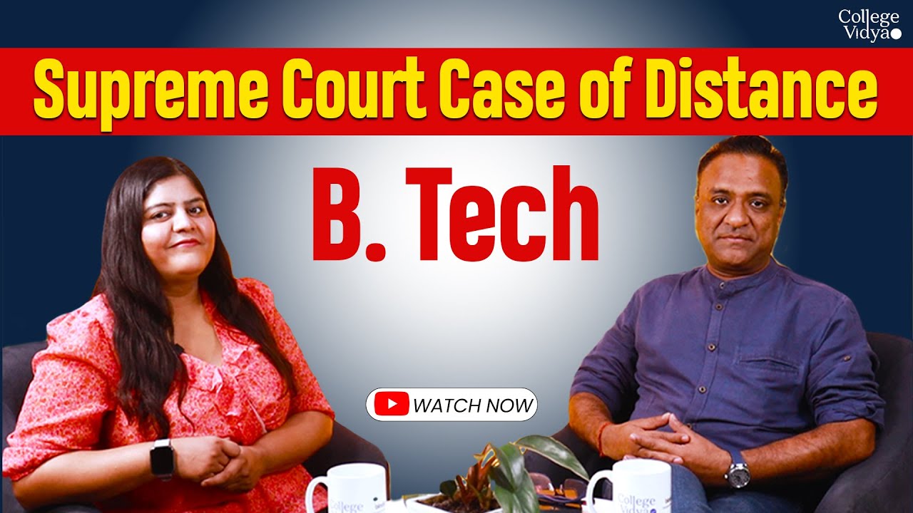Big Scam: Supreme Court Case on Distance B.Tech| M.Tech| Thousands of ...