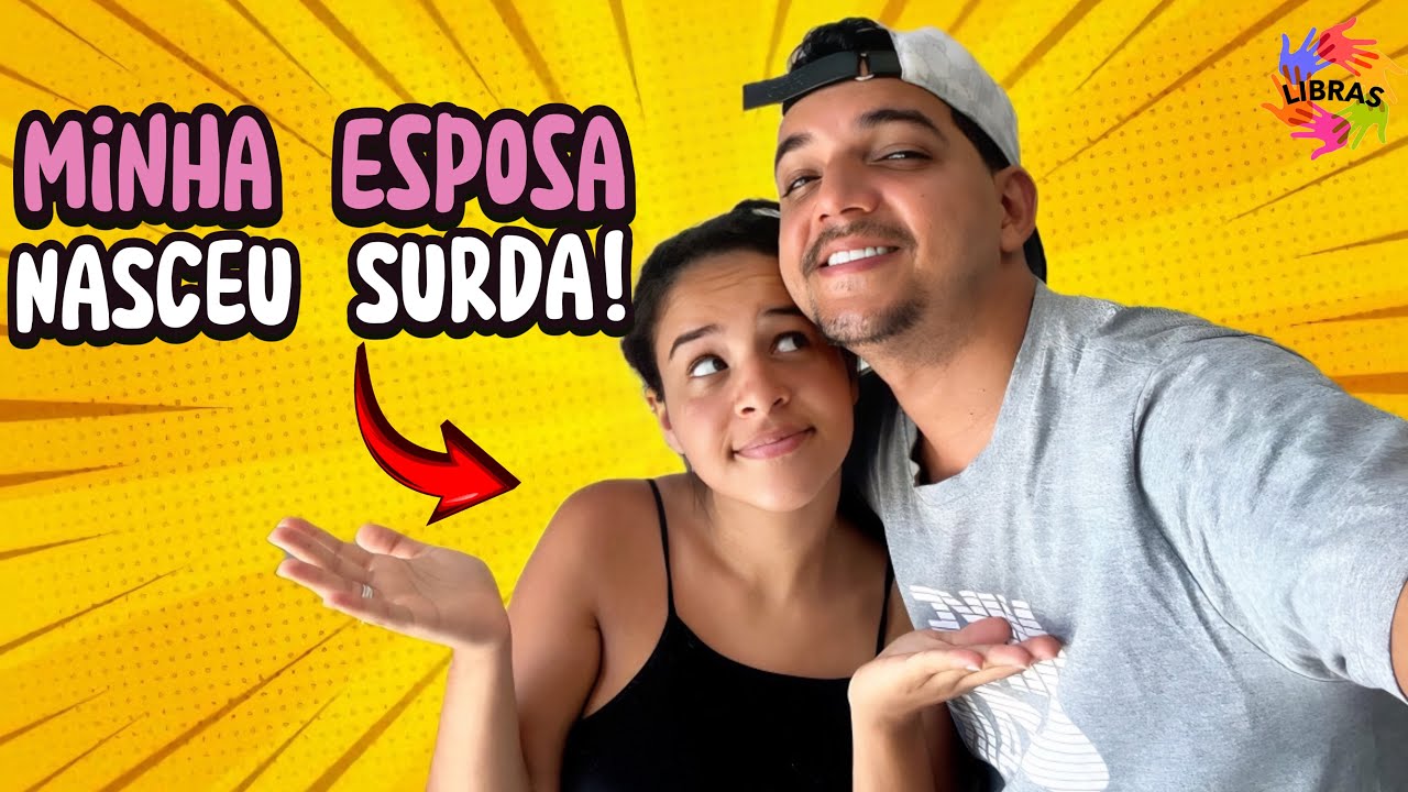 COMO É SER CASADO COM UMA PESSOA SURDA | Ju e Rafa Casal surda e ouvinte - YouTube