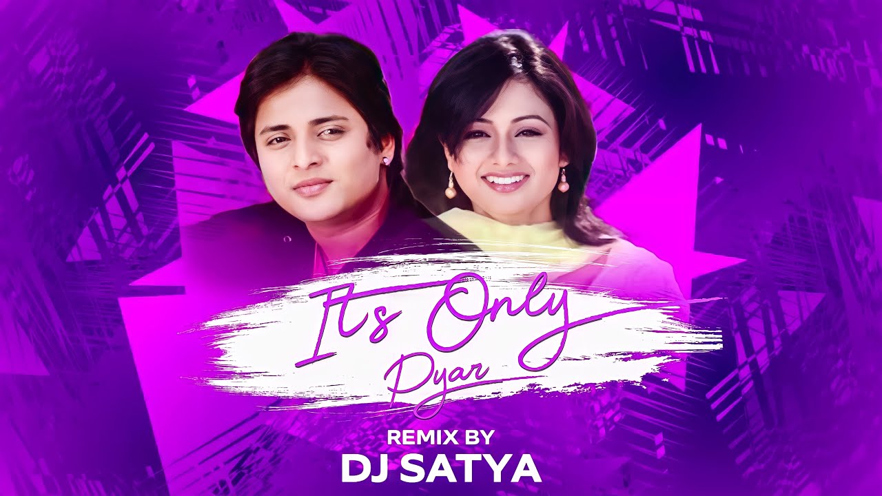 It's only Pyar | Remix | DJ Satya | Babushaan Mohanty | Archita - YouTube