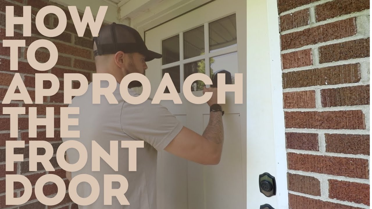 How To Approach The Door On The First Appointment As A Home Service ...