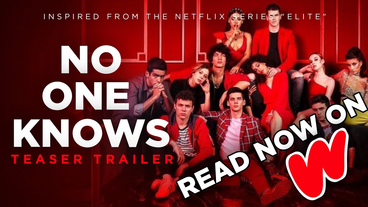 No One Knows: Teaser Trailer (Inspired from the Netflix series "Elite ...