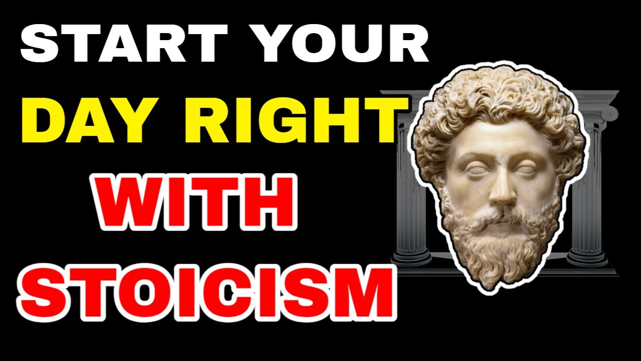 5 Stoicism Tips To Start Your Day On The Right Foot - YouTube