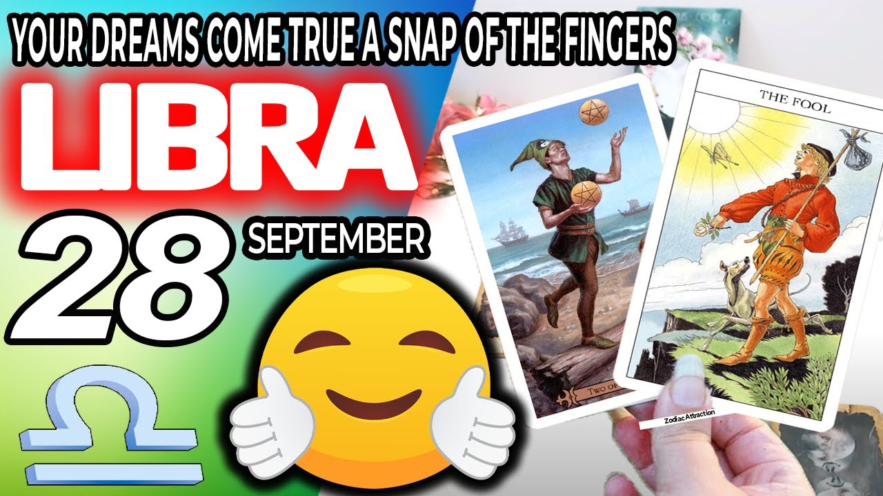 Libra ♎ 💖YOUR DREAMS COME TRUE A SNAP OF THE FINGERS👌 horoscope for ...