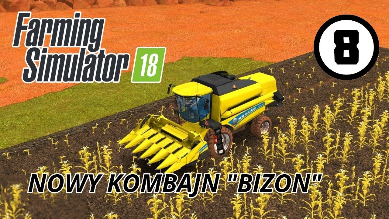 Farming Simulator 18 (cz.8) Nowy kombajn, Nowe pole - YouTube