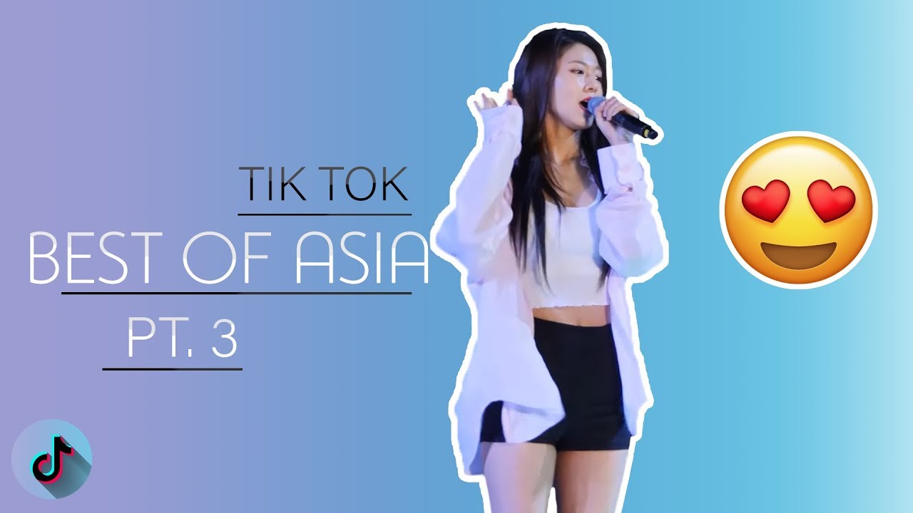 TIK TOK ASIA COMPILATION (BEST OF ASIA PT. 3) FUNNY VIDEOS !! - YouTube
