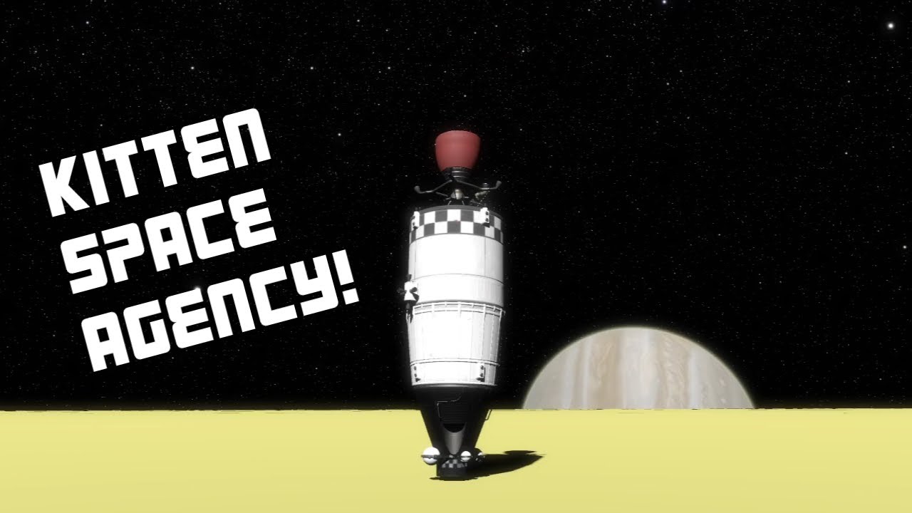 My FIRST Mission in Kitten Space Agency! - YouTube
