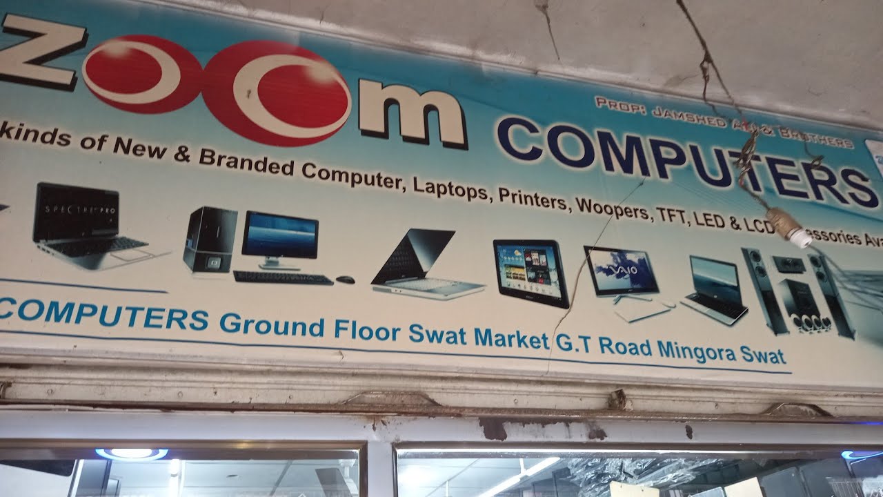 Zoom Computers Swat Market Mingora Swat. - YouTube