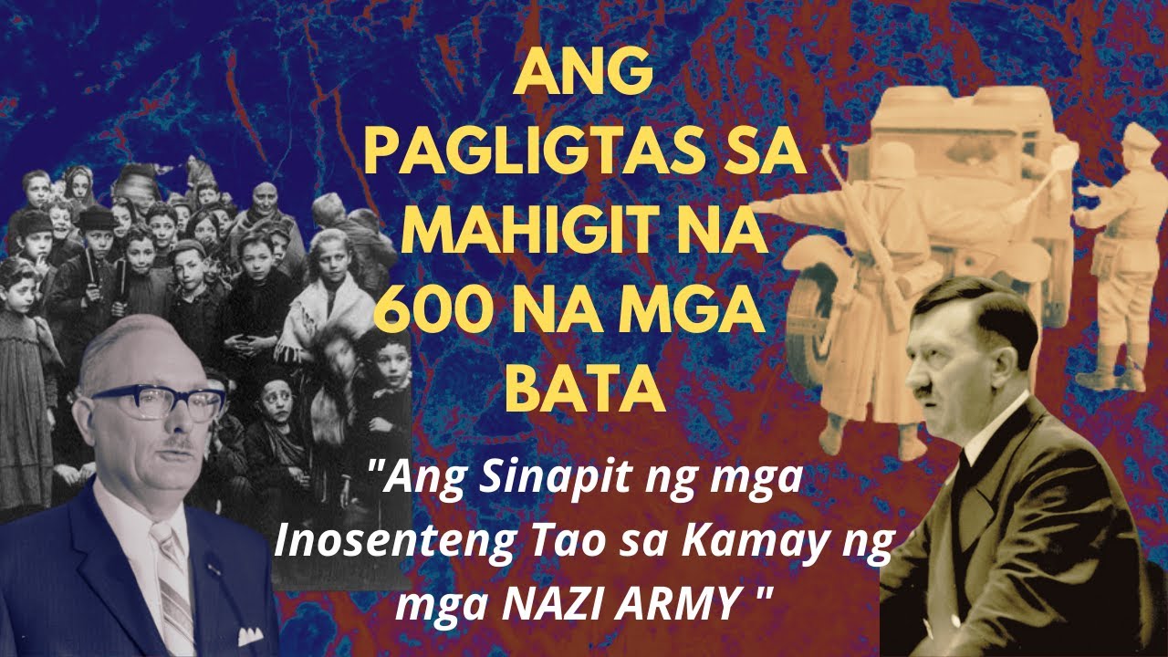 Ang Tao na Nagligtas sa Mahigit 600 na mga Inosenteng Bata sa Kamay ng ...