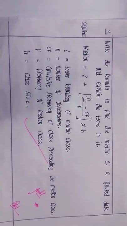 Write the formula to find the median of a grouped data and explain the terms in it .10th class ...