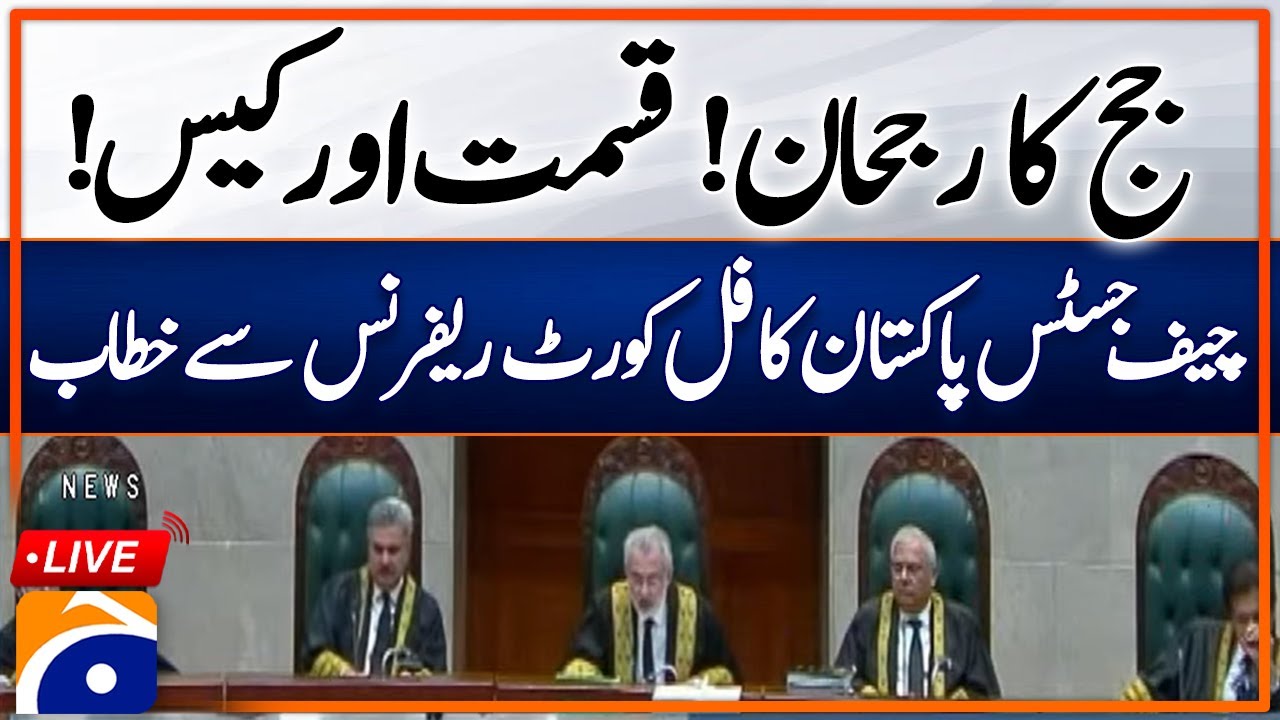 Live | Supreme Court of Pakistan: CJP Qazi Faez Isa Addresses | Geo ...