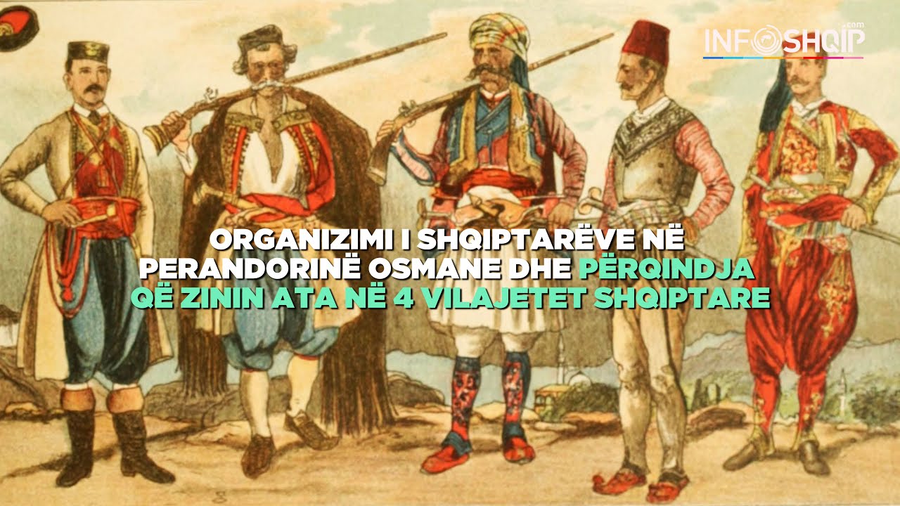 Organizimi i shqiptarëve në Perandorinë Osmane dhe përqindja që zinin ...