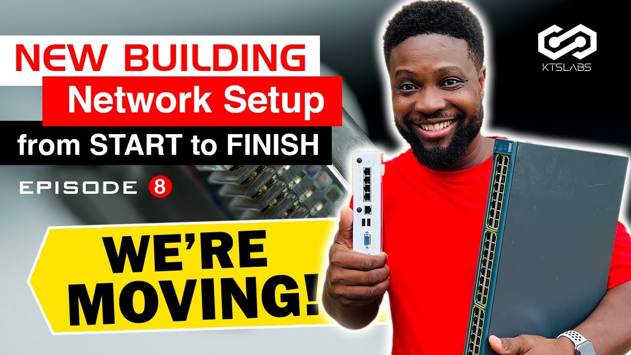New Building Network Setup from Start to Finish | The Move, Day 2 ...