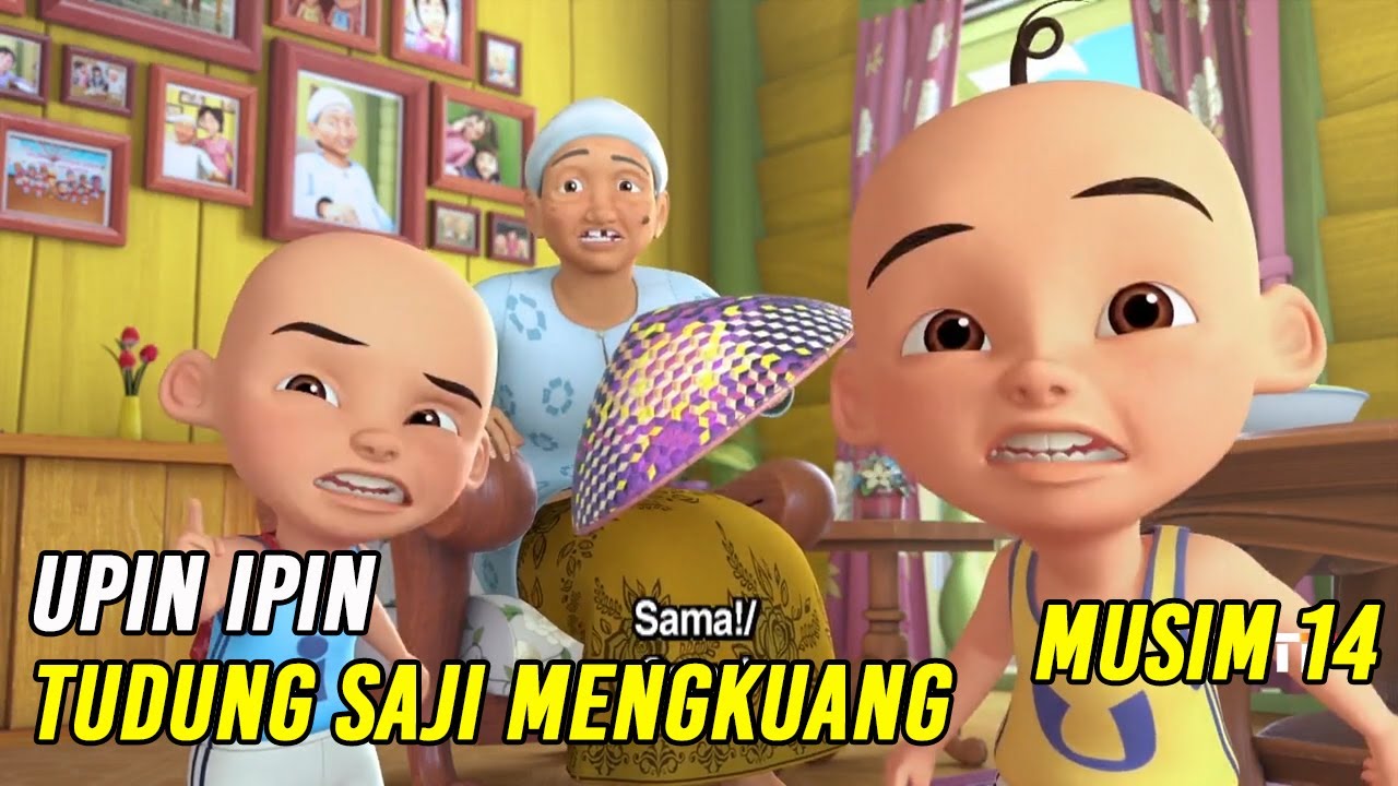 Upin & Ipin Tudung Saji Mengkuang Episode Terbaru 2020 - Upin Ipin ...