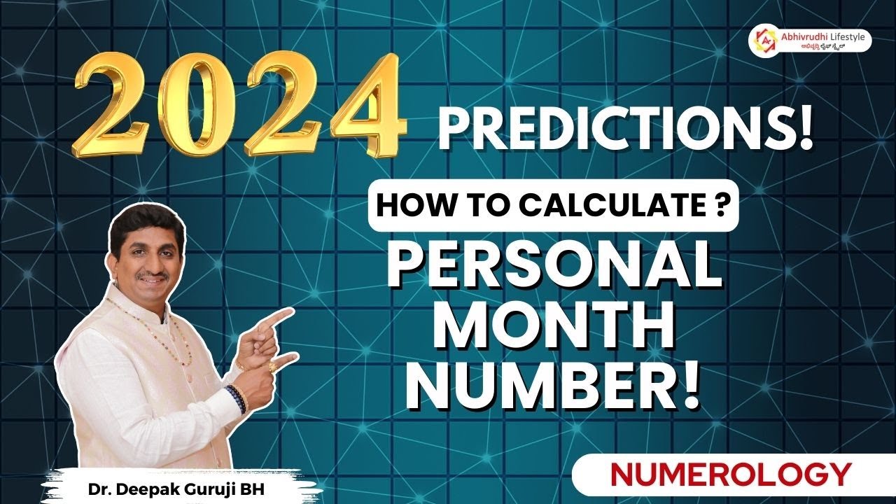 How to Calculate PERSONAL MONTH NUMBER 2024 | NUMEROLOGY Predictions ...